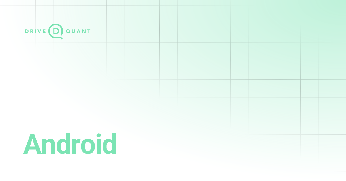 Android | DriveQuant