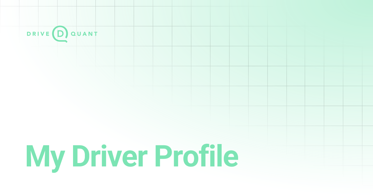 My Driver Profile | DriveQuant