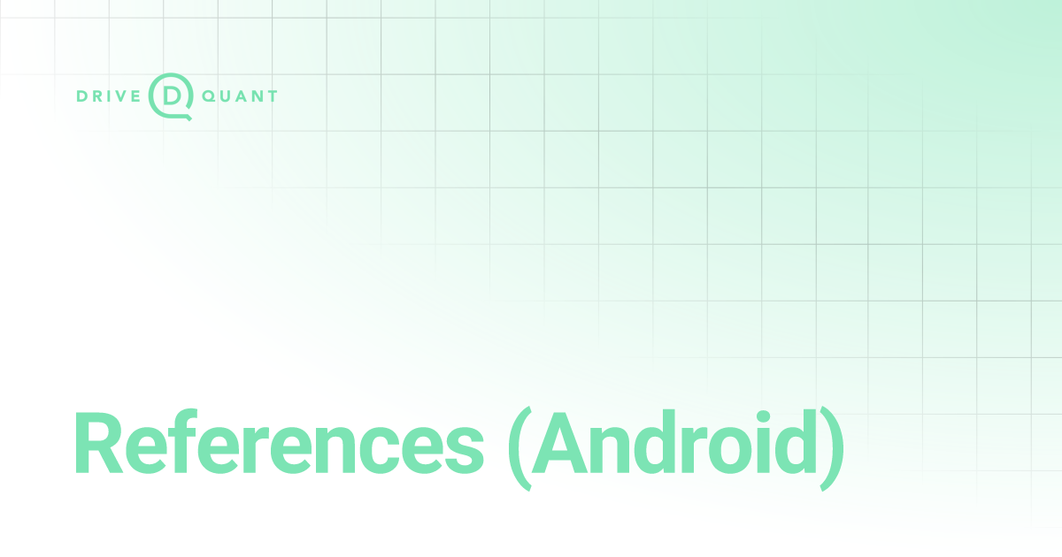References (Android) | DriveQuant