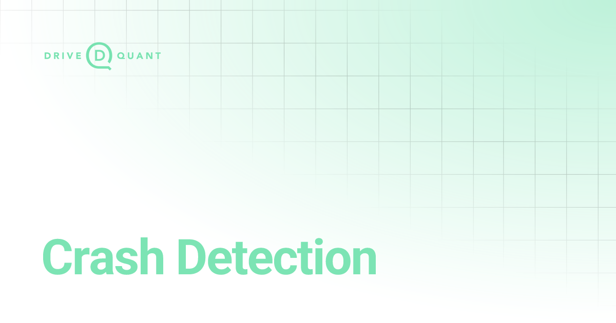 Crash Detection | DriveQuant